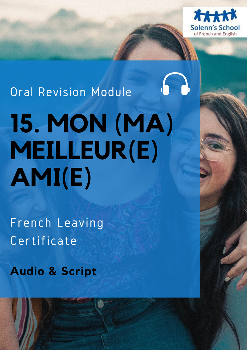French LC Oral Revision Module 15: "My best friend" / "Mon (ma) meille ...
