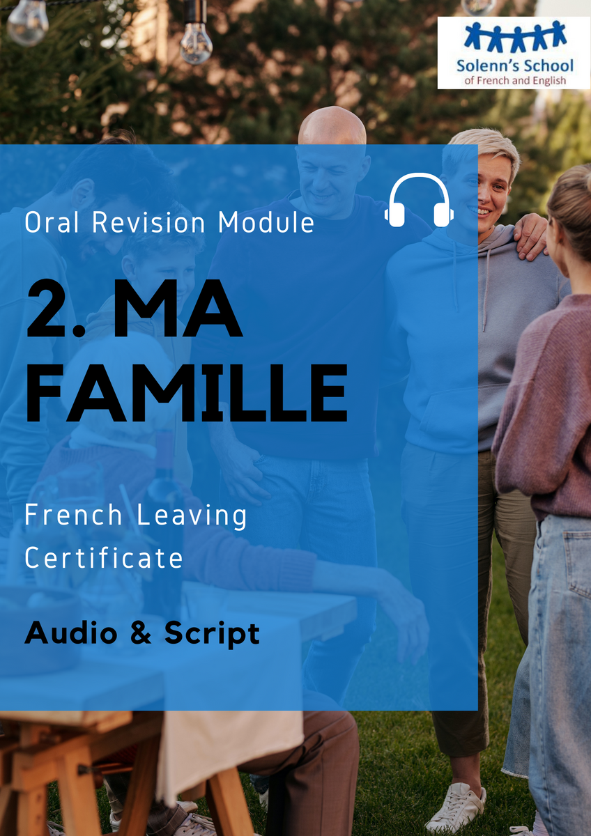 French LC Oral Revision Module 2: "My Family" / "Ma Famille" – Solenn's ...